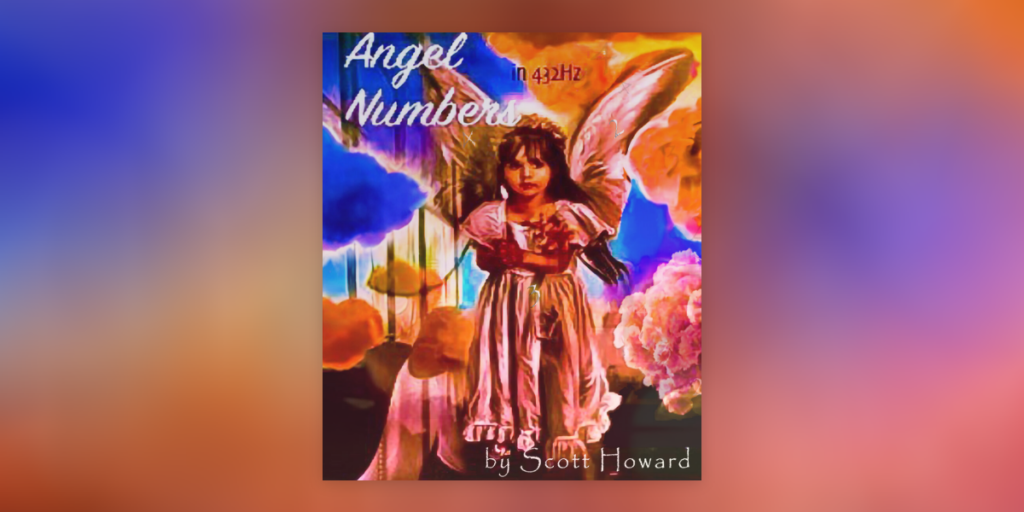 Inside the Music of Scott Howard: The Angel Numbers Album Interview